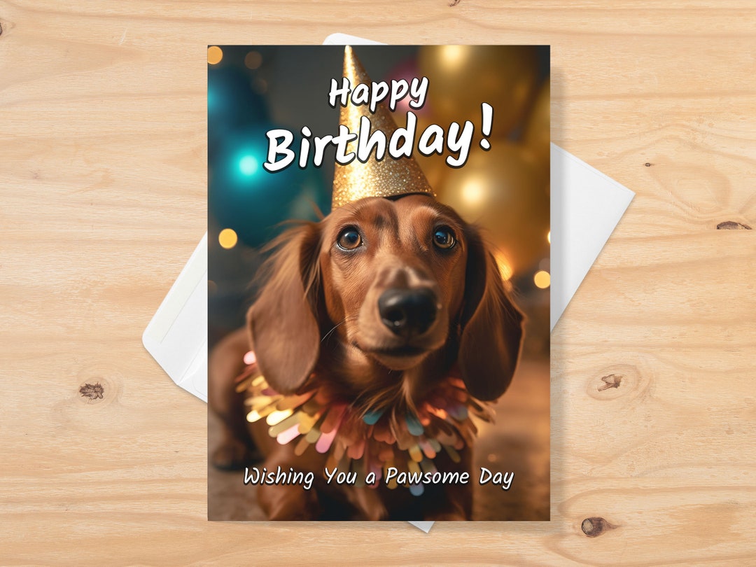 Dashing Dachshund Birthday Card: A Folded Birthday Card for Dog Lovers ...