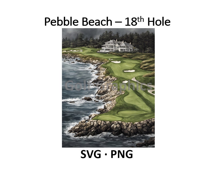 Pebble Beach Golf Links 18th Hole Print | Golf Wall Art | Golf Poster ...