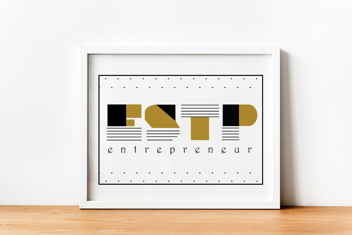 ESTP Entrepreneur Myers Briggs Mbti Personality Type, ESTP Minimal ...