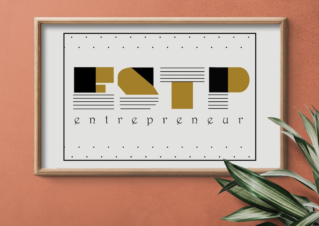 ESTP Entrepreneur Myers Briggs Mbti Personality Type, ESTP Minimal ...