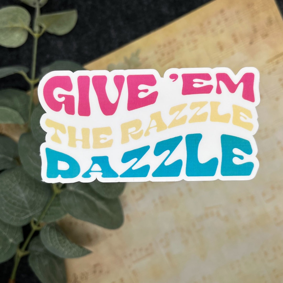 Razzle Dazzle Sticker - Vinyl, Water-resistant - Hippie Vibe - Etsy