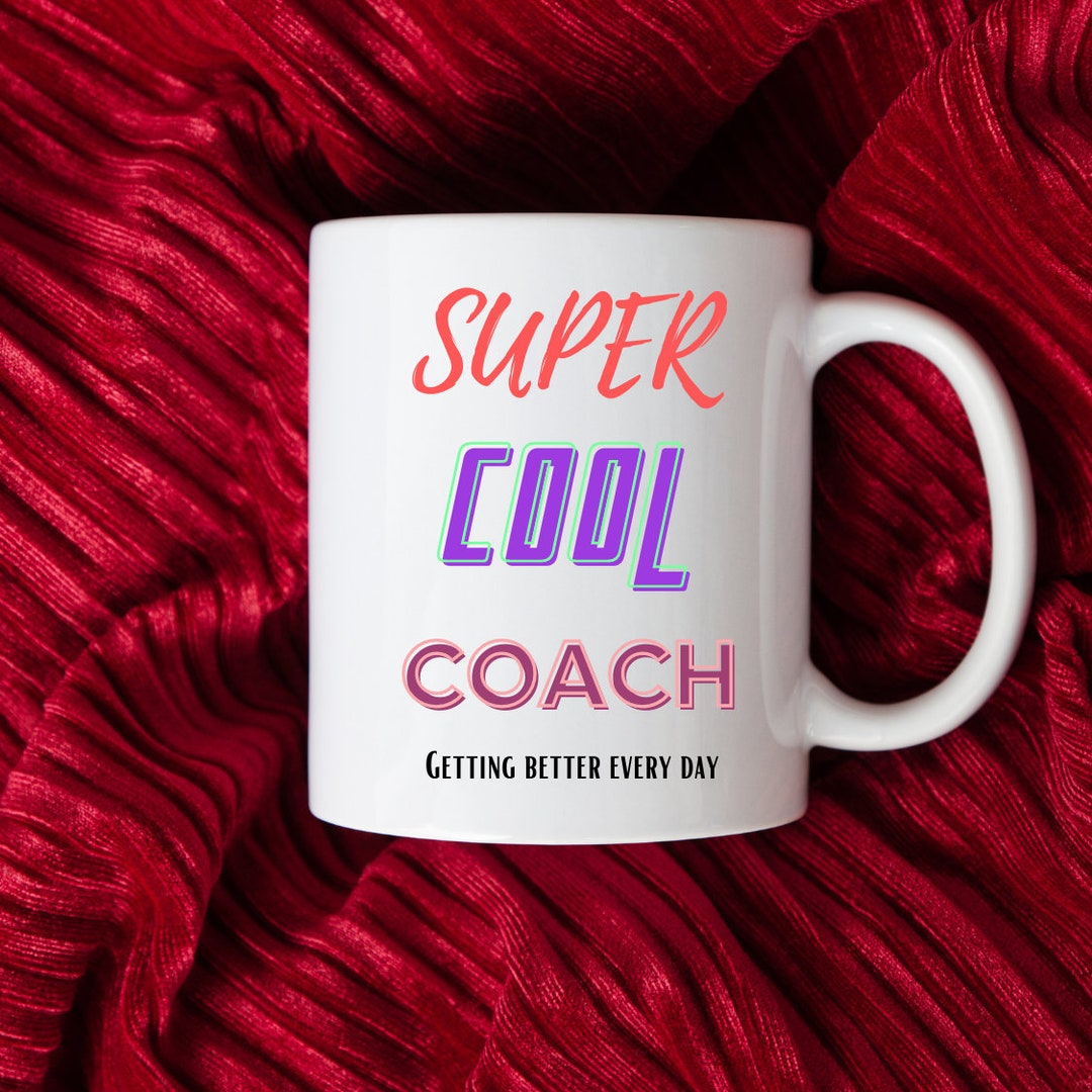 Super Cool Coach, Teacher Appreciation, Gift Mug - Etsy