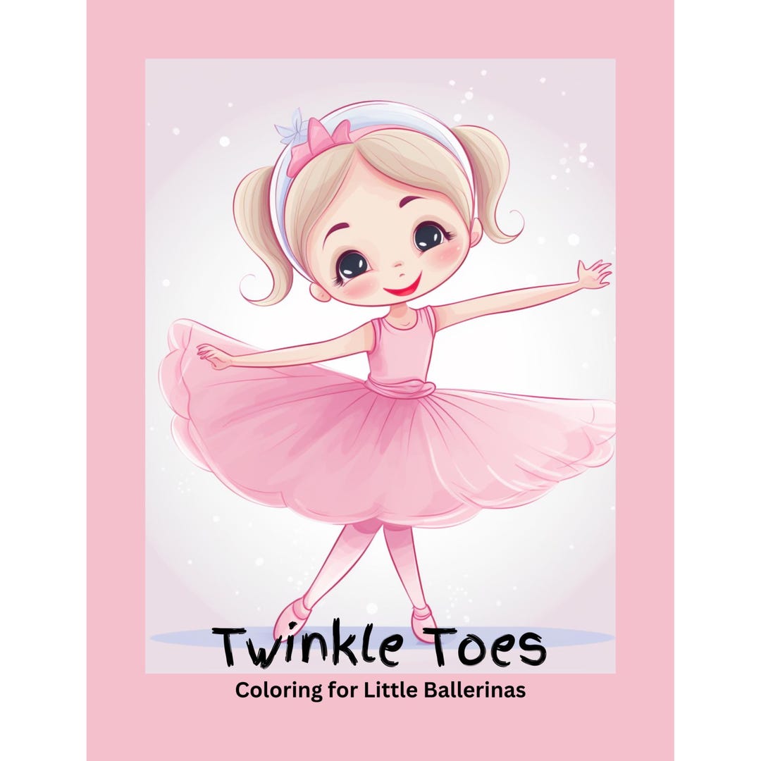 Twinkle Toes Coloring Book for Little Ballerinas - Etsy