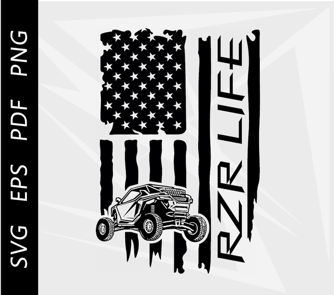 RZR Life Flag,polaris RZR, Sxs, Utv , RZR Clipart, Svg,eps,pdf,png ...