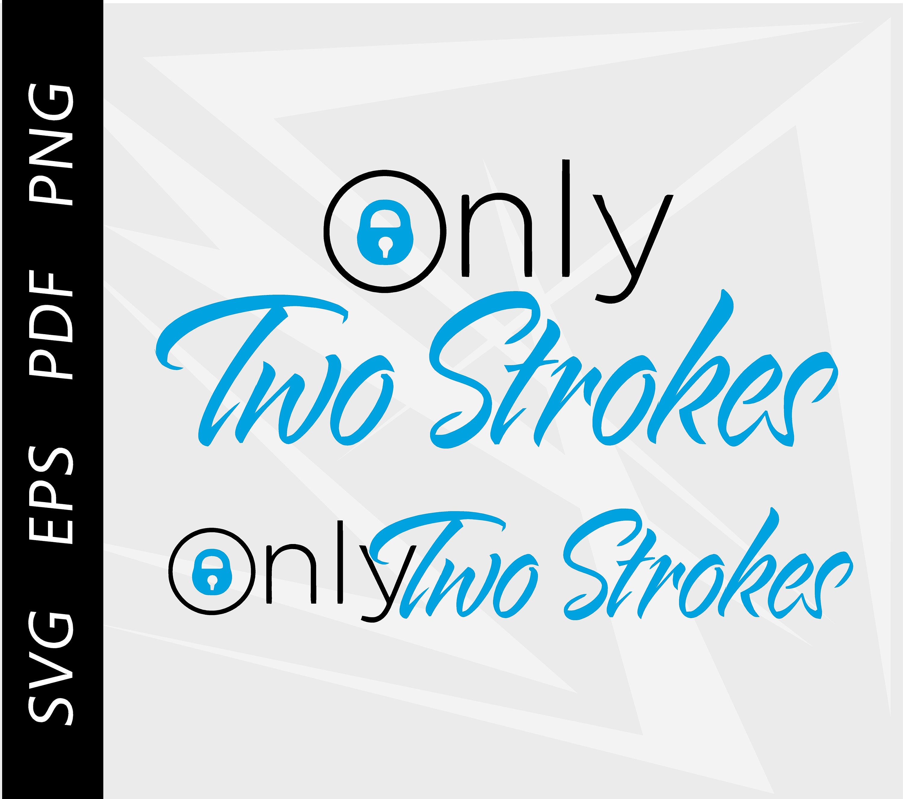 Only 2 Strokes, Two Strokes, Funny, 2 Stroke Design, Motocross, Dirt ...
