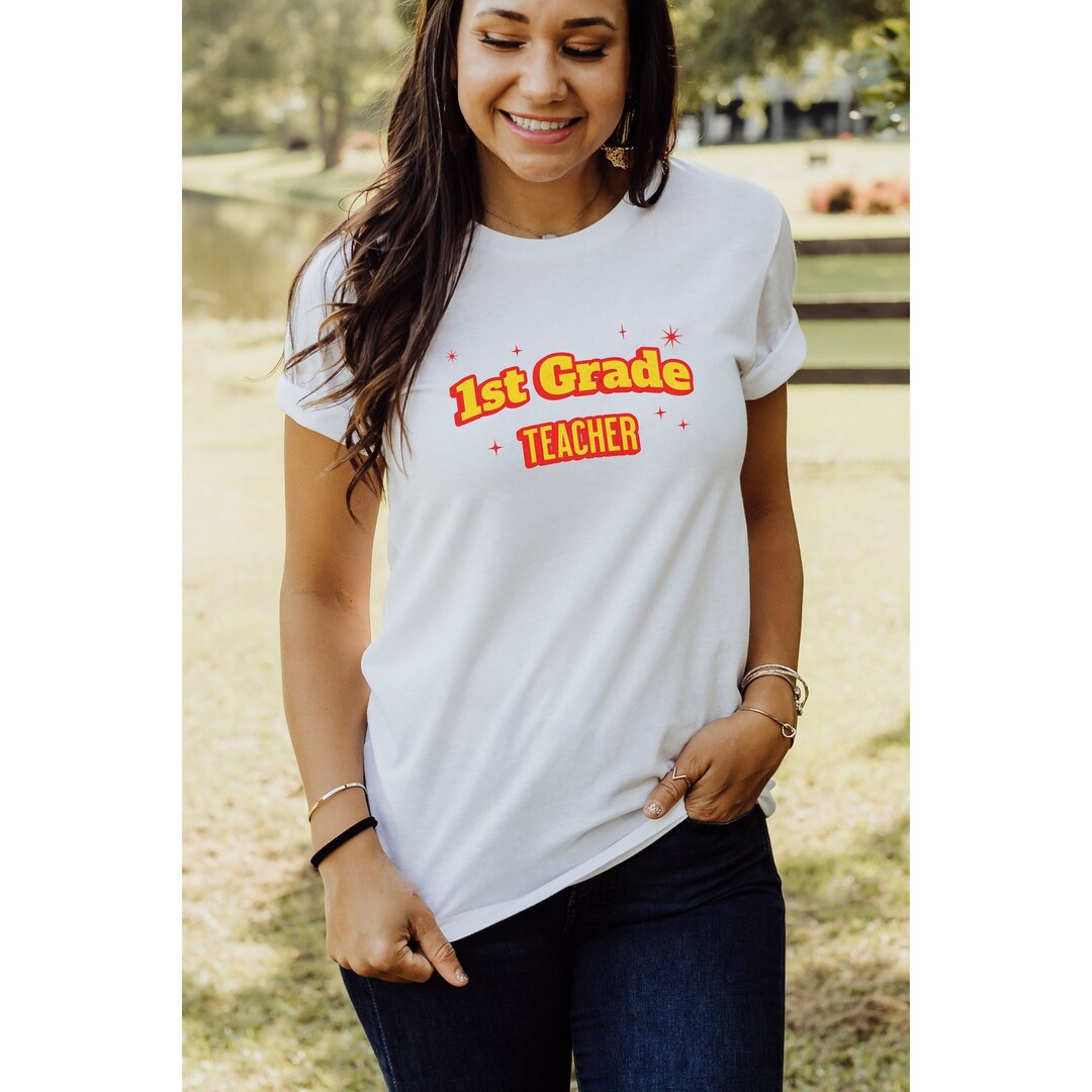 First Grade Teacher Shirt 1st Grade Teacher Teacher T-shirt - Etsy