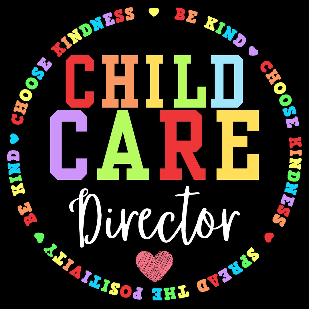 Child Care Director Png - Etsy