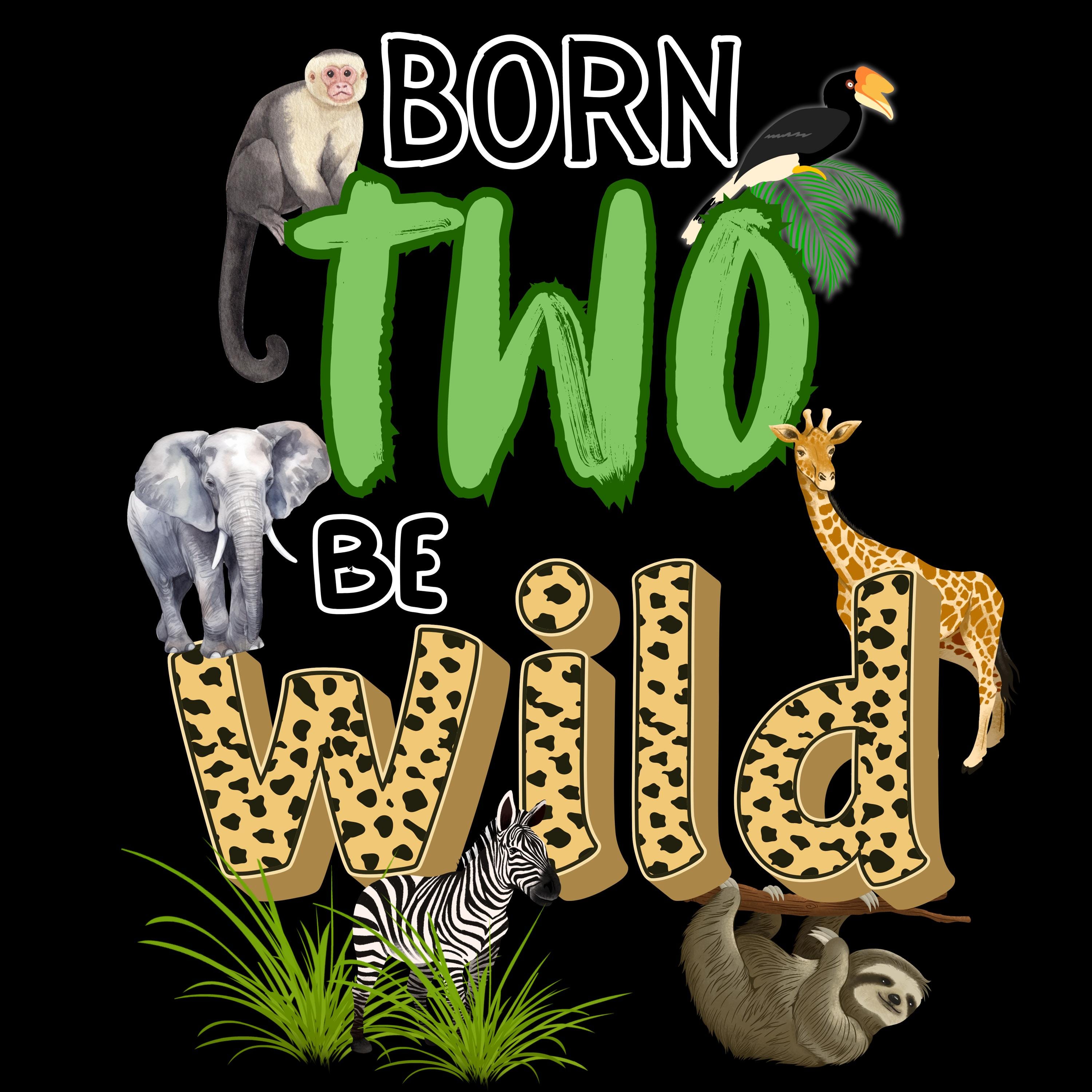 Safari Birthday Born TWO Be Wild - Etsy