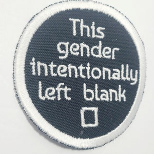 Nonbinary "gender Intentionally Left Blank" - Embroidered Patch Black ...