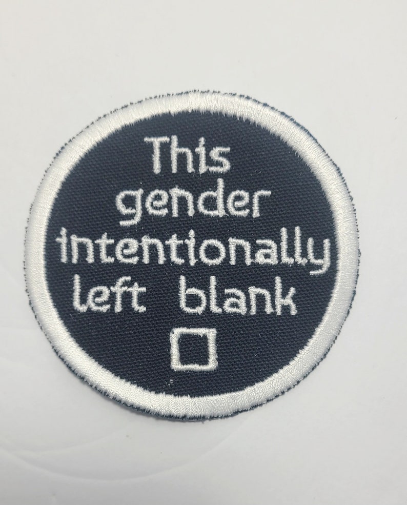 Nonbinary "gender Intentionally Left Blank" - Embroidered Patch Black ...