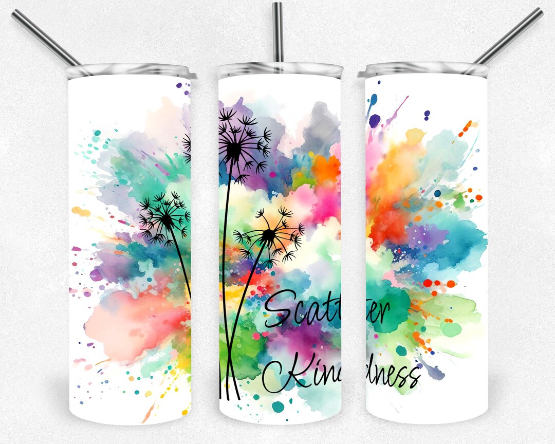 Scatter Kindness Wrap, Kindness Tumbler Wrap, 20 Oz Skinny Tumbler Wrap ...