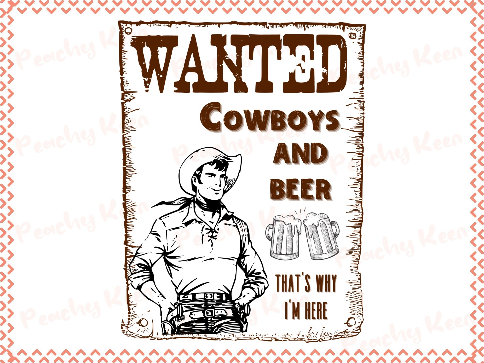 Cowboy, Cowboys and Beer, Cowboy Poster, Wanted Poster, Western Png Svg ...
