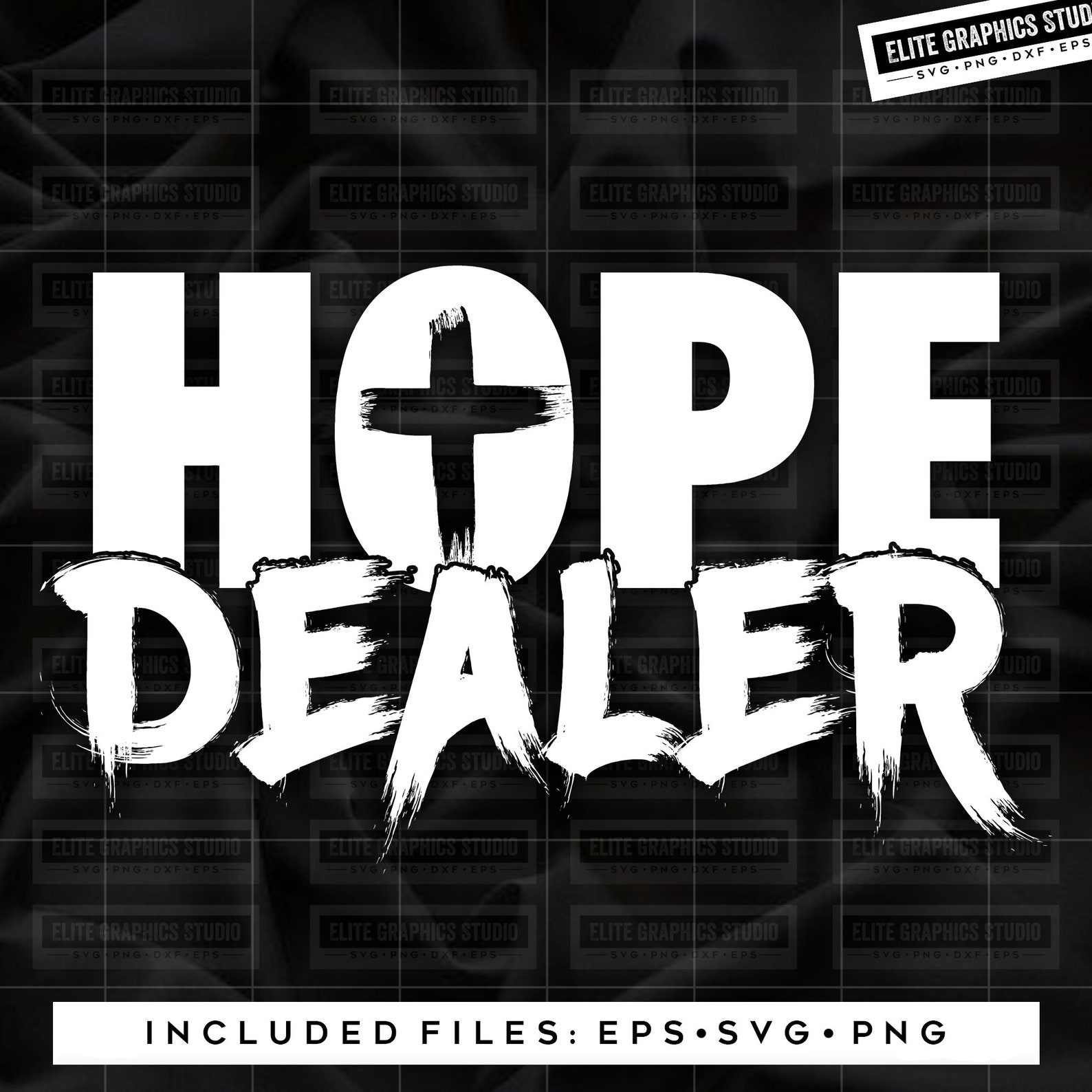 Hope Dealer Svg, Faith Svg, Jesus Svg, God Svg, Scripture Svg ...