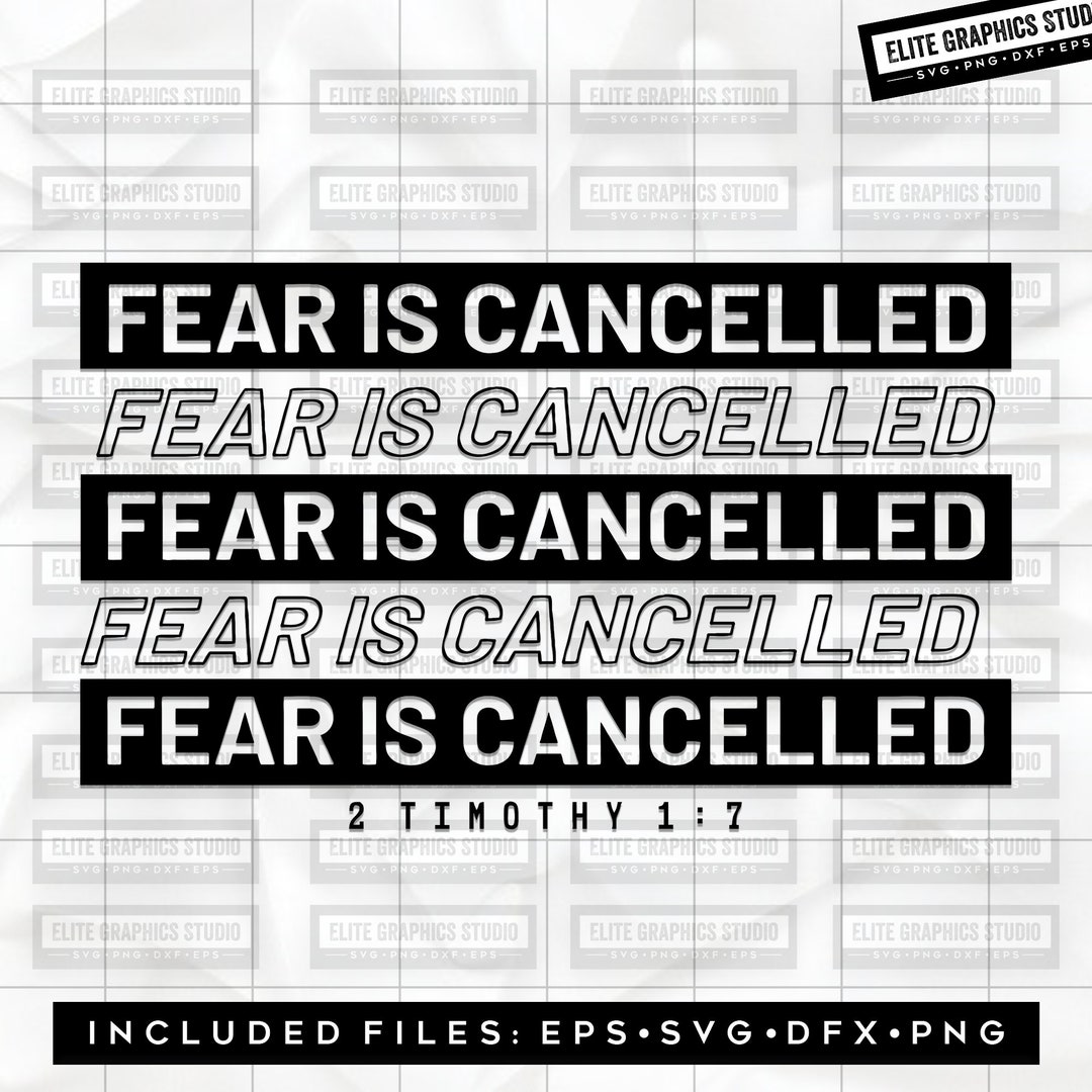 Fear is Cancelled Svg, Christian Svg, God Svg, Religion Svg, Digital ...