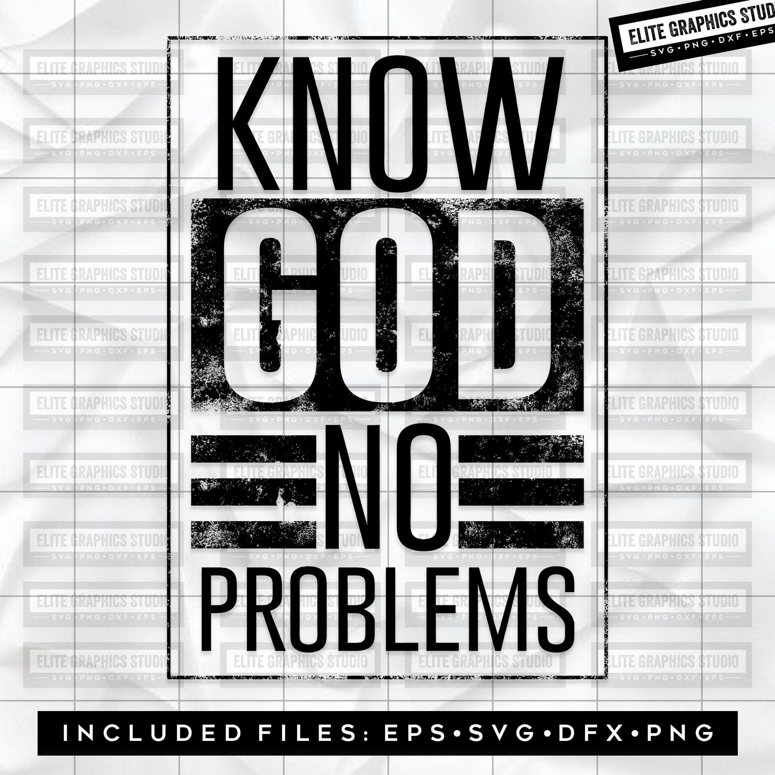Know God No Problems Svg, Cross Svg, Jesus Cross Svg, Faith Svg ...