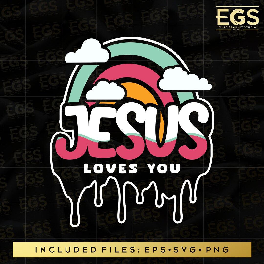 Jesus Loves You Svg, Christian Bible Art Png, Yahweh Svg, Jesus Svg ...