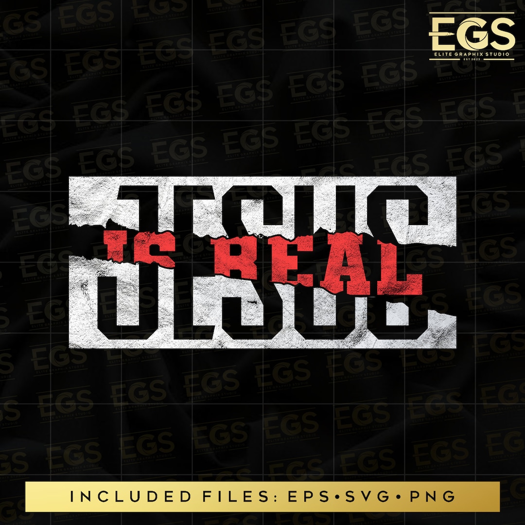 Jesus is Real Svg, Christian Streetwear Svg, Bible Art Png, Yahweh Svg ...