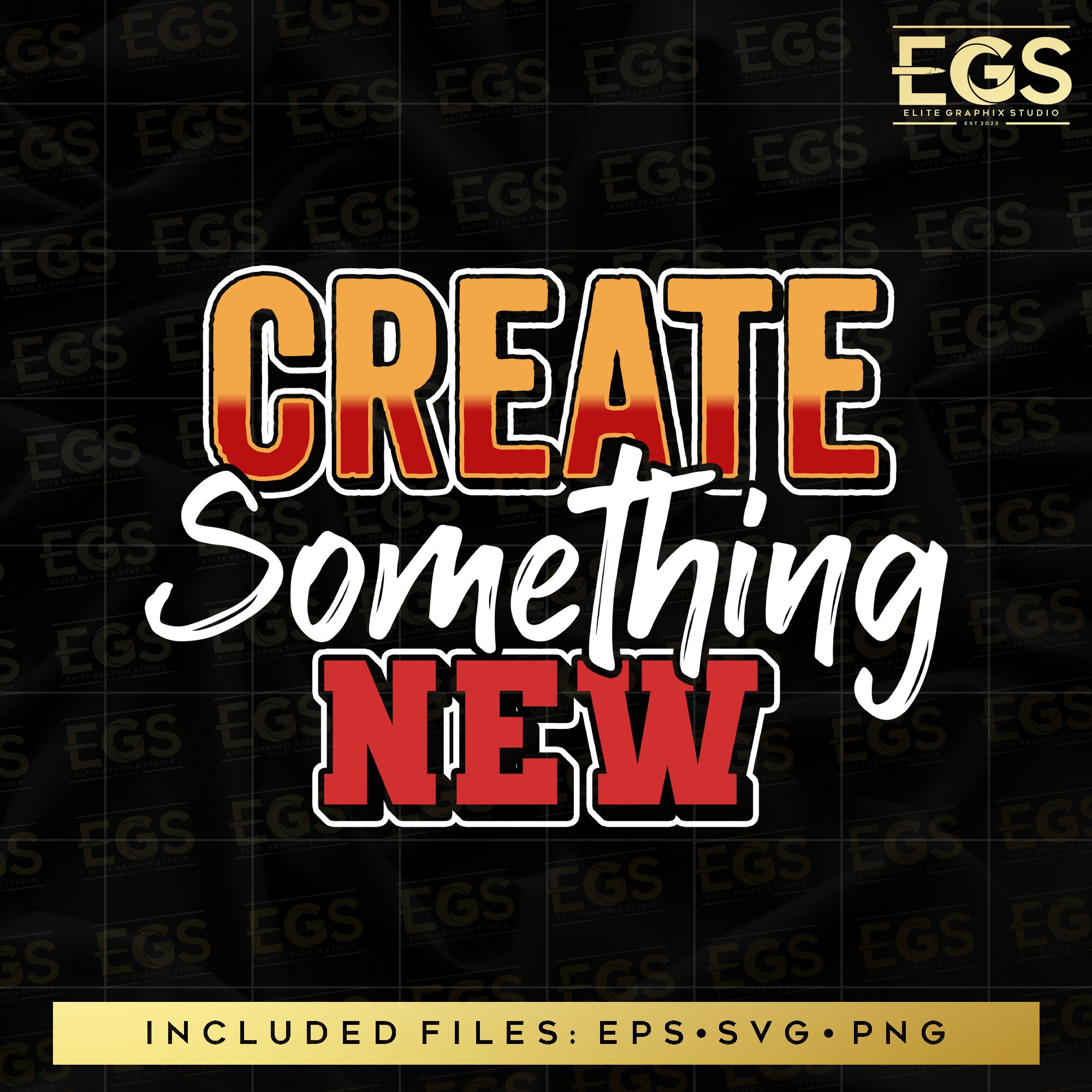 Create Something New Svg Motivational Svg Quotes Svg - Etsy