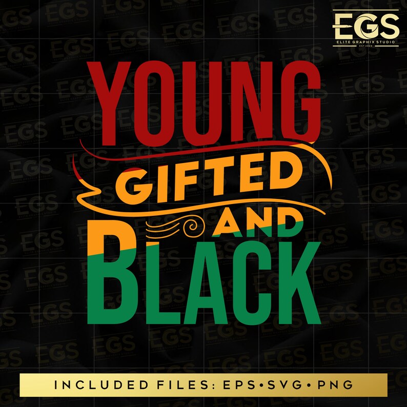 Young Gifted & Black Svg Black Power Svg Melanin Svg Black - Etsy