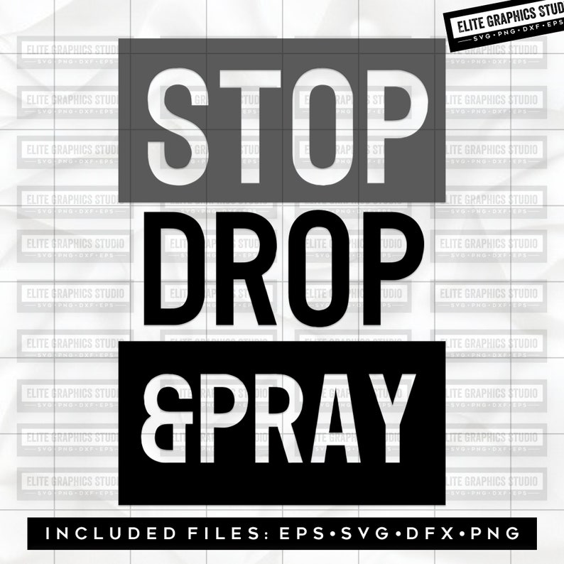 Stop Drop and Pray Svg, Prayer Svg, Jesus Design Svg, Scripture Svg ...