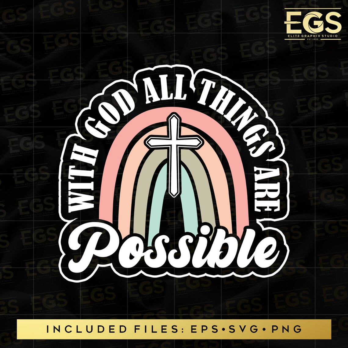With God All Things Are Possible Svg Christian Designs Svg - Etsy
