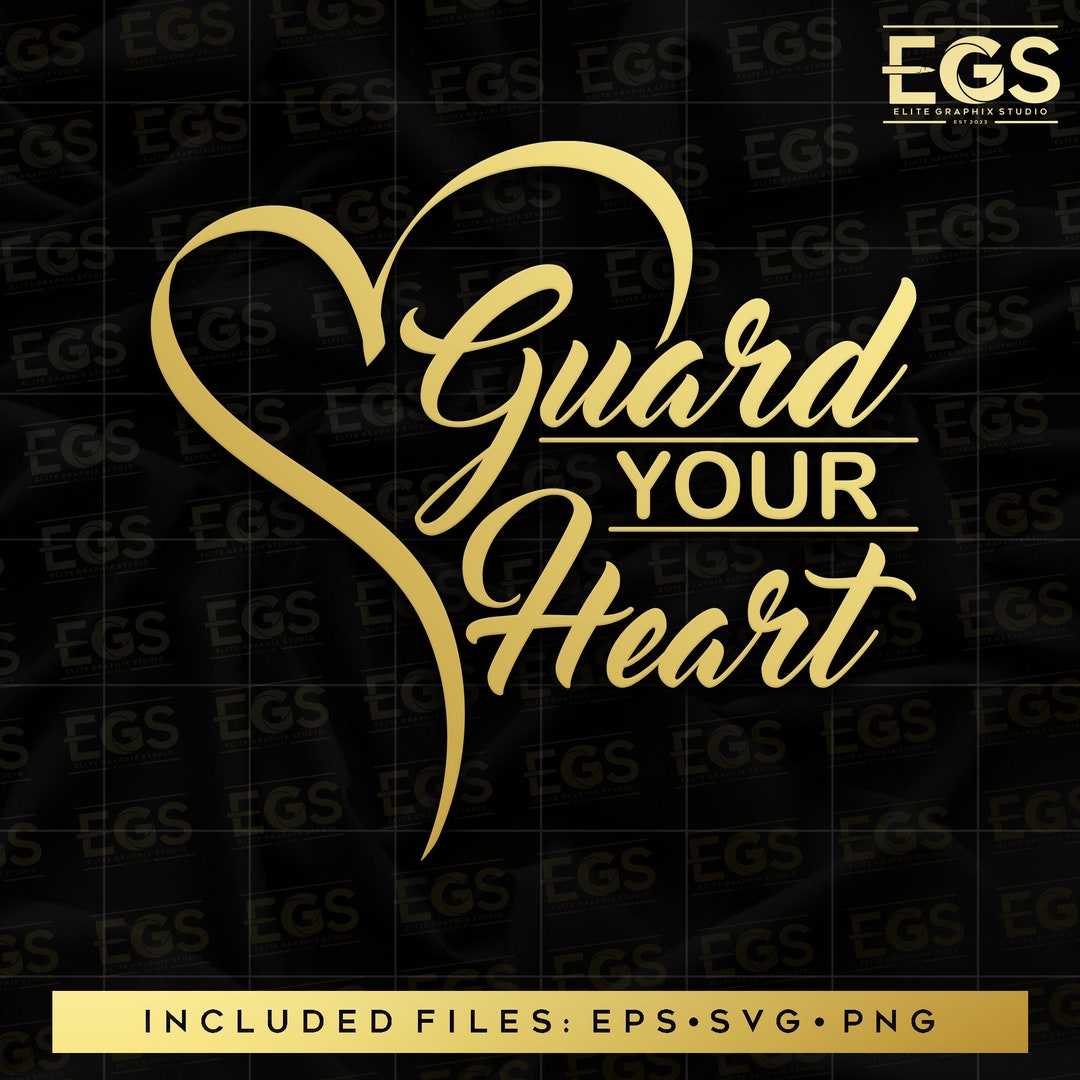 Guard Your Heart Svg, Scripture Svg, Jesus Svg, Proverbs Svg, Christian ...