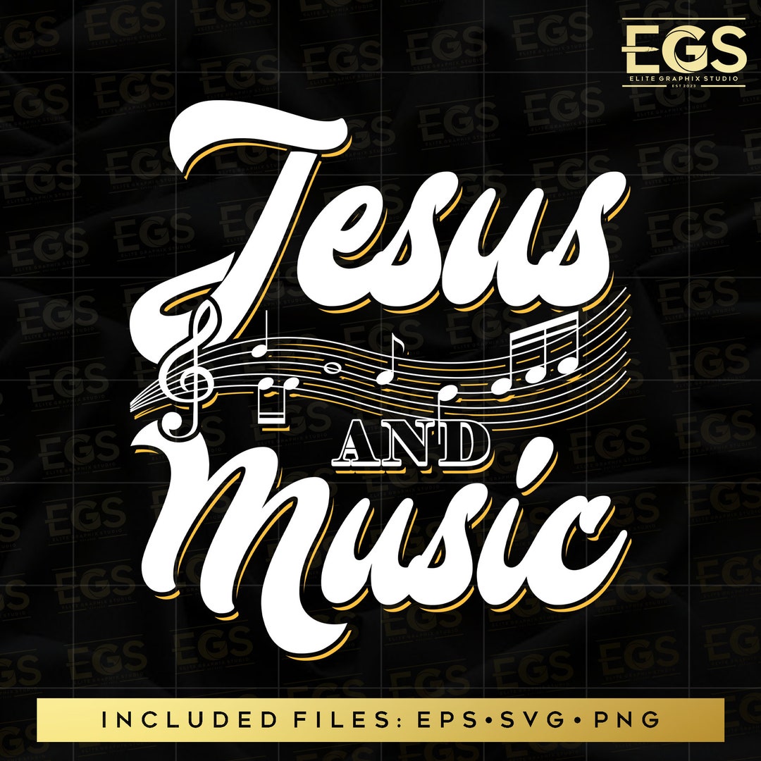 Jesus and Music Svg, Music Notes Svg, Instruments Svg, Yahweh Svg ...