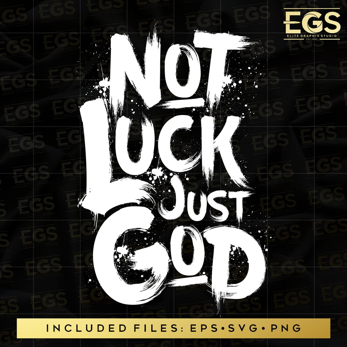 Not Luck Just God Svg Faith Svg Jesus Svg Christian - Etsy