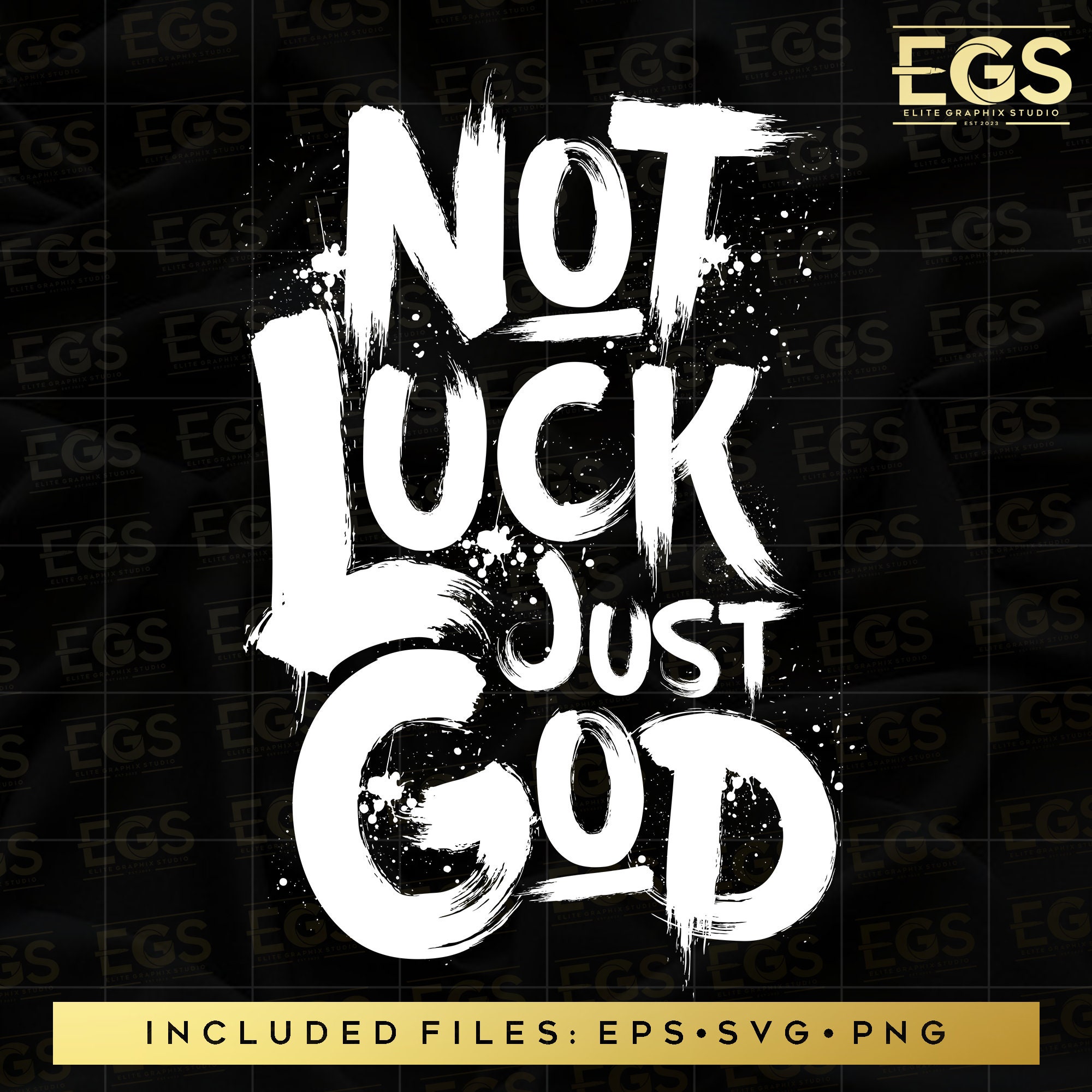 Not Luck Just God Svg Faith Svg Jesus Svg Christian - Etsy