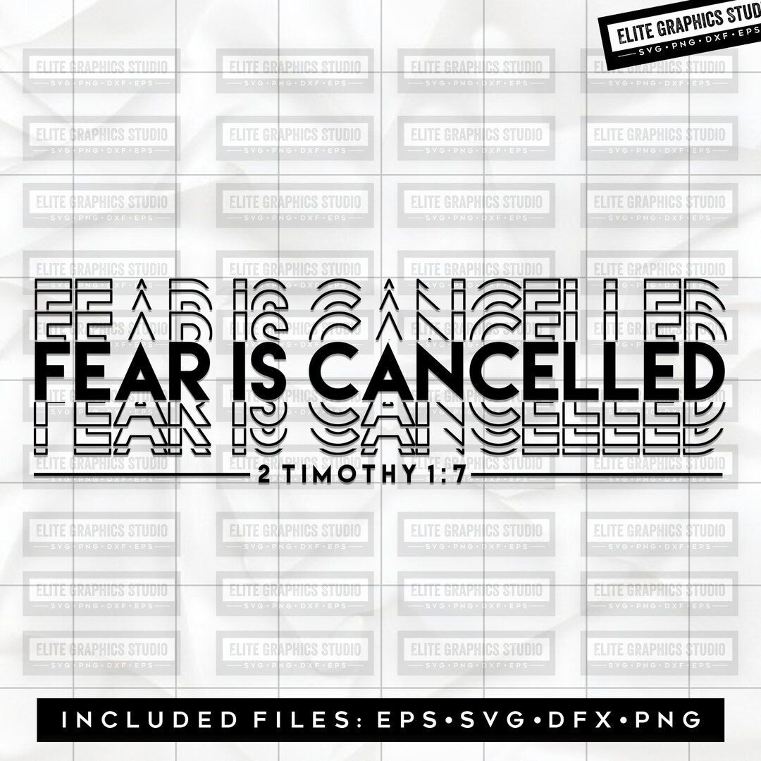 Fear is Cancelled Svg, Christian Svg, God Svg, Religion Svg, Digital ...