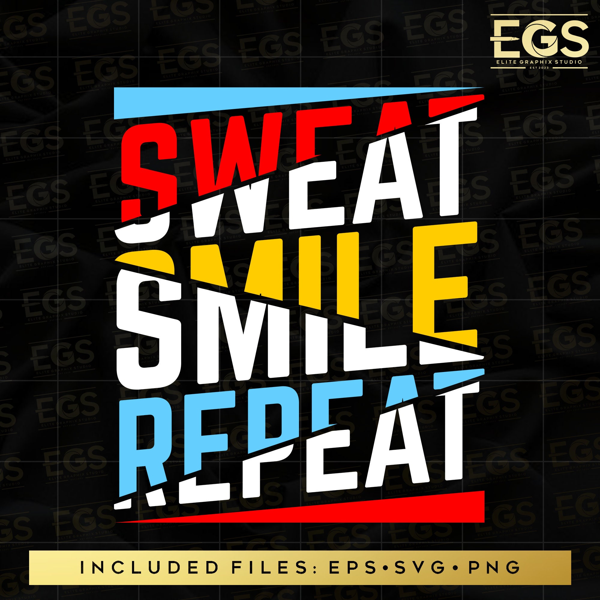 Sweat Smile Repeat Svg Workout Svg Quote Svg Motivational - Etsy