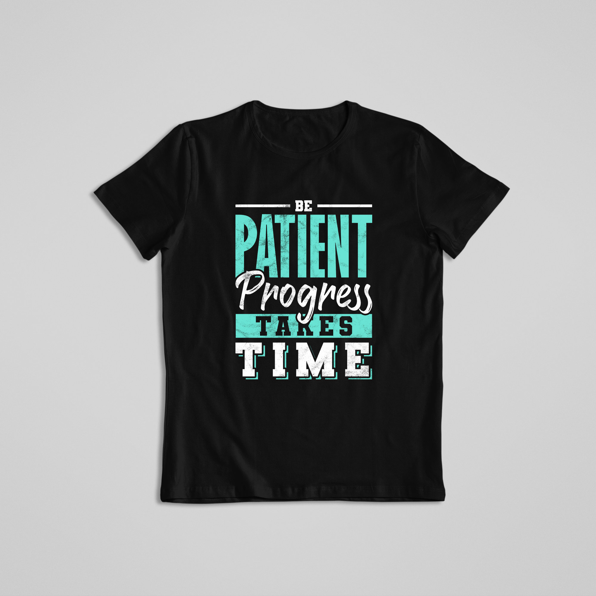 Be Patient Progress Takes Time Svg, Svg, Motivational Svg, Inspiration ...