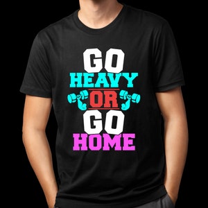Go Heavy or Go Home Svg, Hard Work Svg, Workout Svg, Quote ...