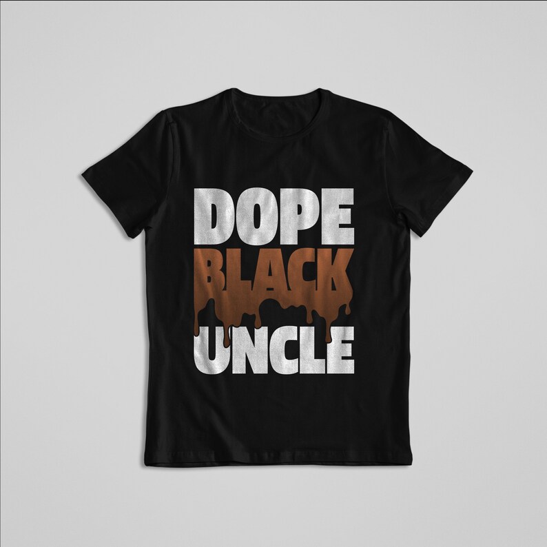 Dope Black Uncle Svg, Black Power Svg, Melanin Svg, Black Culture Svg ...