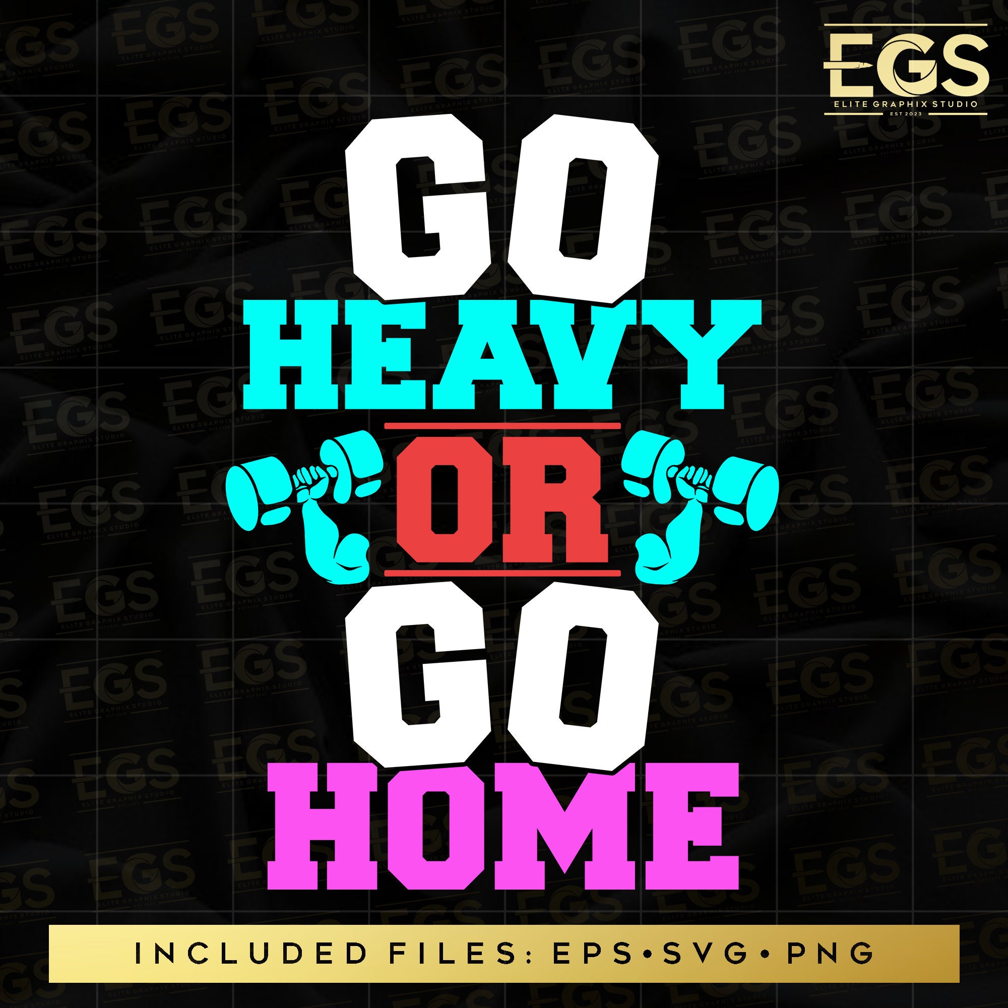 Go Heavy or Go Home Svg, Hard Work Svg, Workout Svg, Quote ...