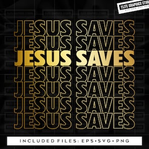 Jesus Saves Svg, Holy Svg, God Svg, Faith Svg, Scripture Svg, Christian ...