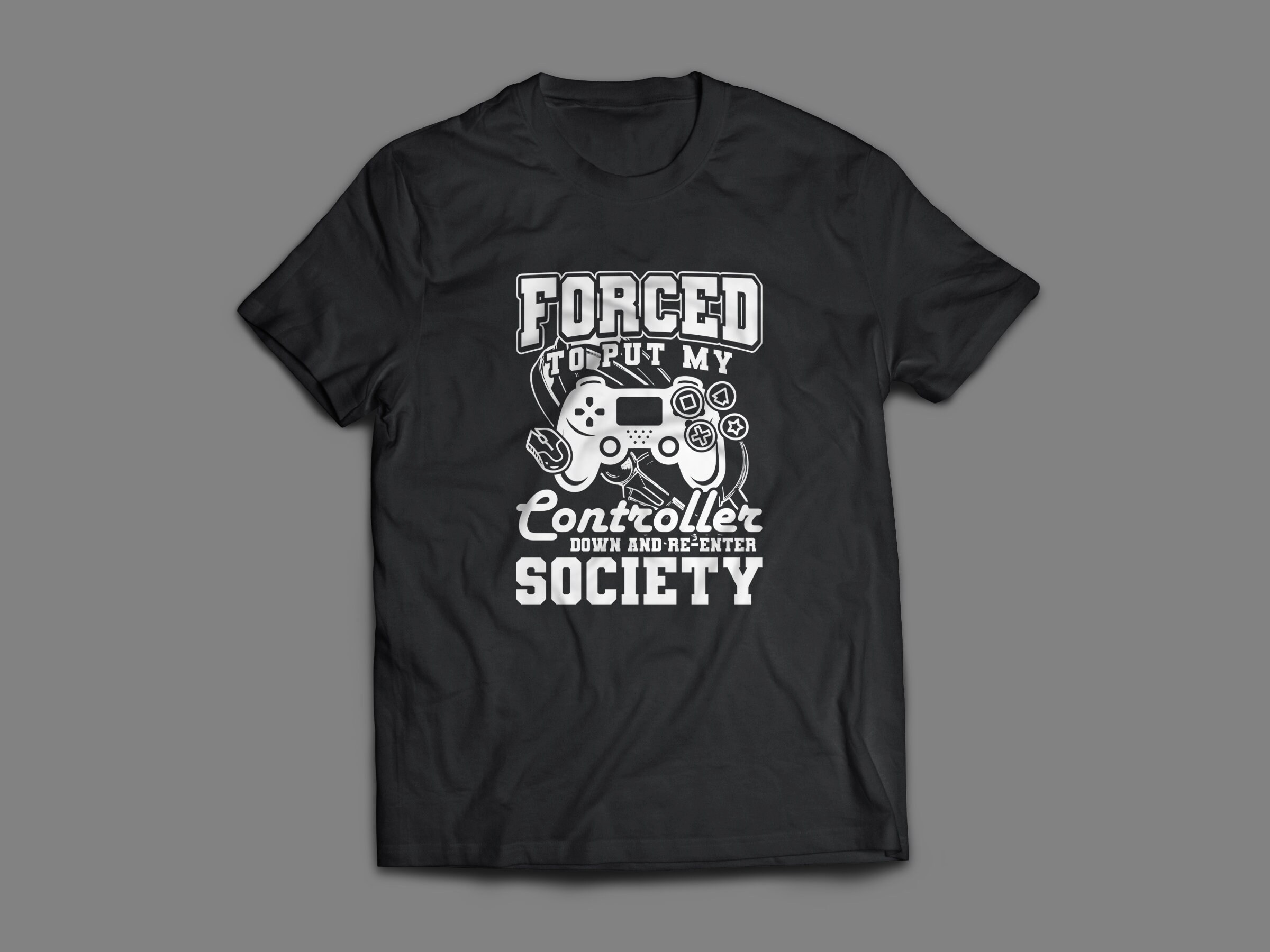 Forced to Put My Controller Down Svg, Gaming Art Svg, Sarcasm Svg, Png ...