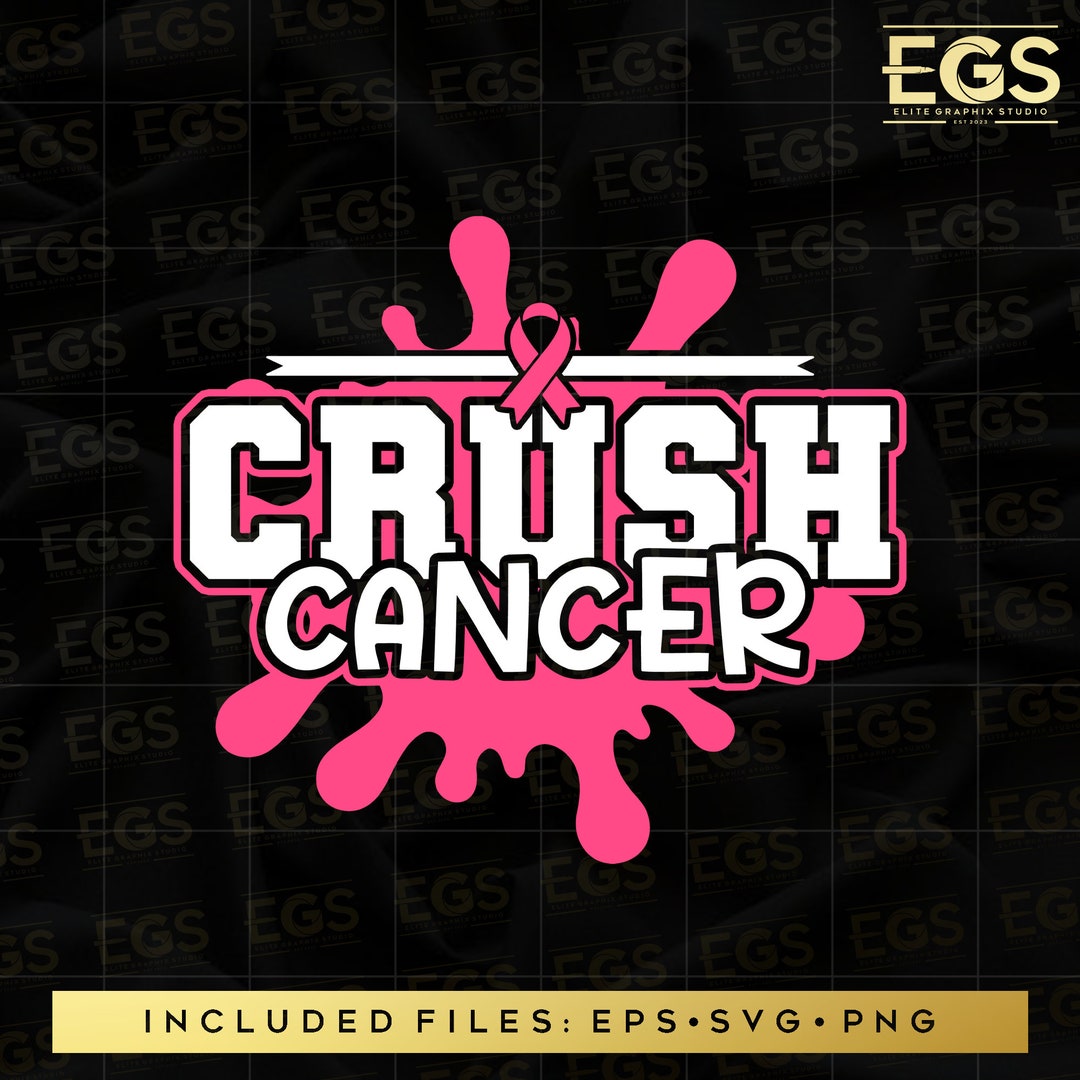 Crush Cancer Svg, Breast Cancer Svg, October Svg, Cancer Svg, Pink Svg ...
