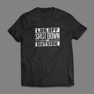 Log off Shut Down Go Outside Svg, Adventure Svg, Outdoor Svg, Mountain ...