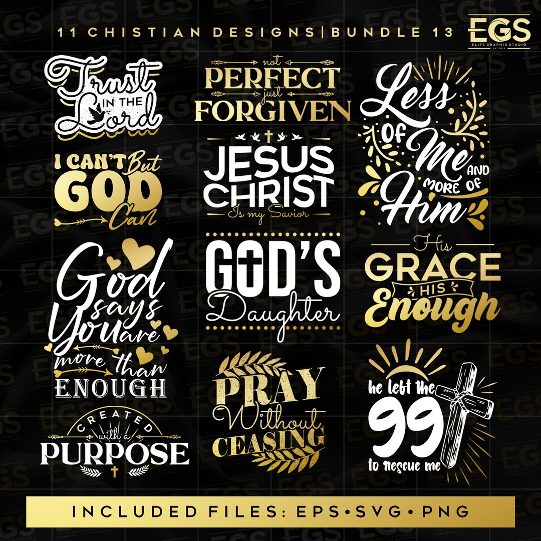 11 Christian Premium Designs Bundle 13 Svg, Jesus Svg, God Svg, Faith ...