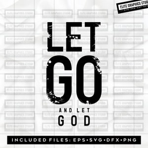 Let Go Let God Svg, Cross Svg, Jesus Cross Svg, Faith Svg, Christian ...
