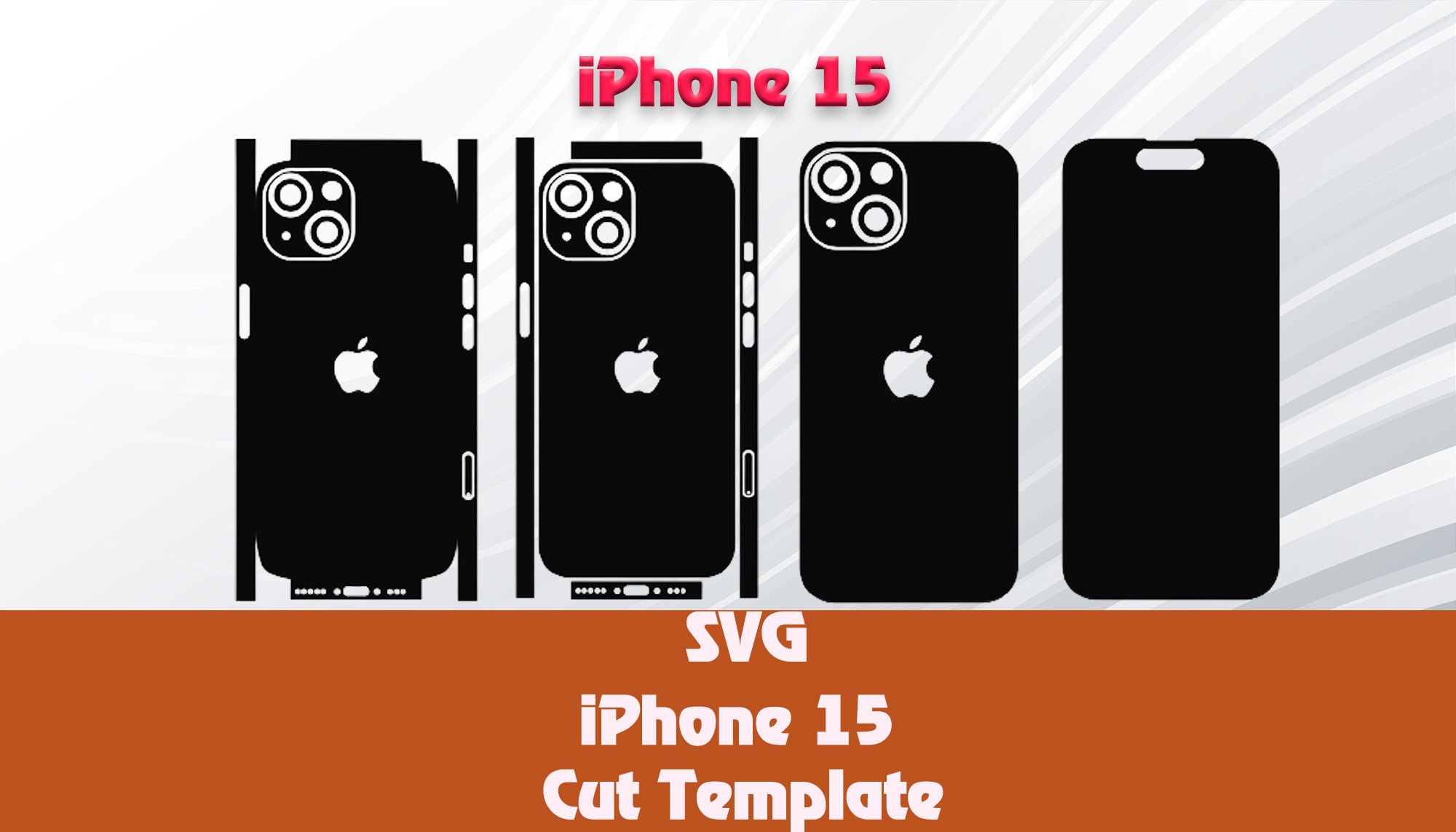 Apple iPhone 15 Skin Template - Cricut Silhouette Vector Cut File ...