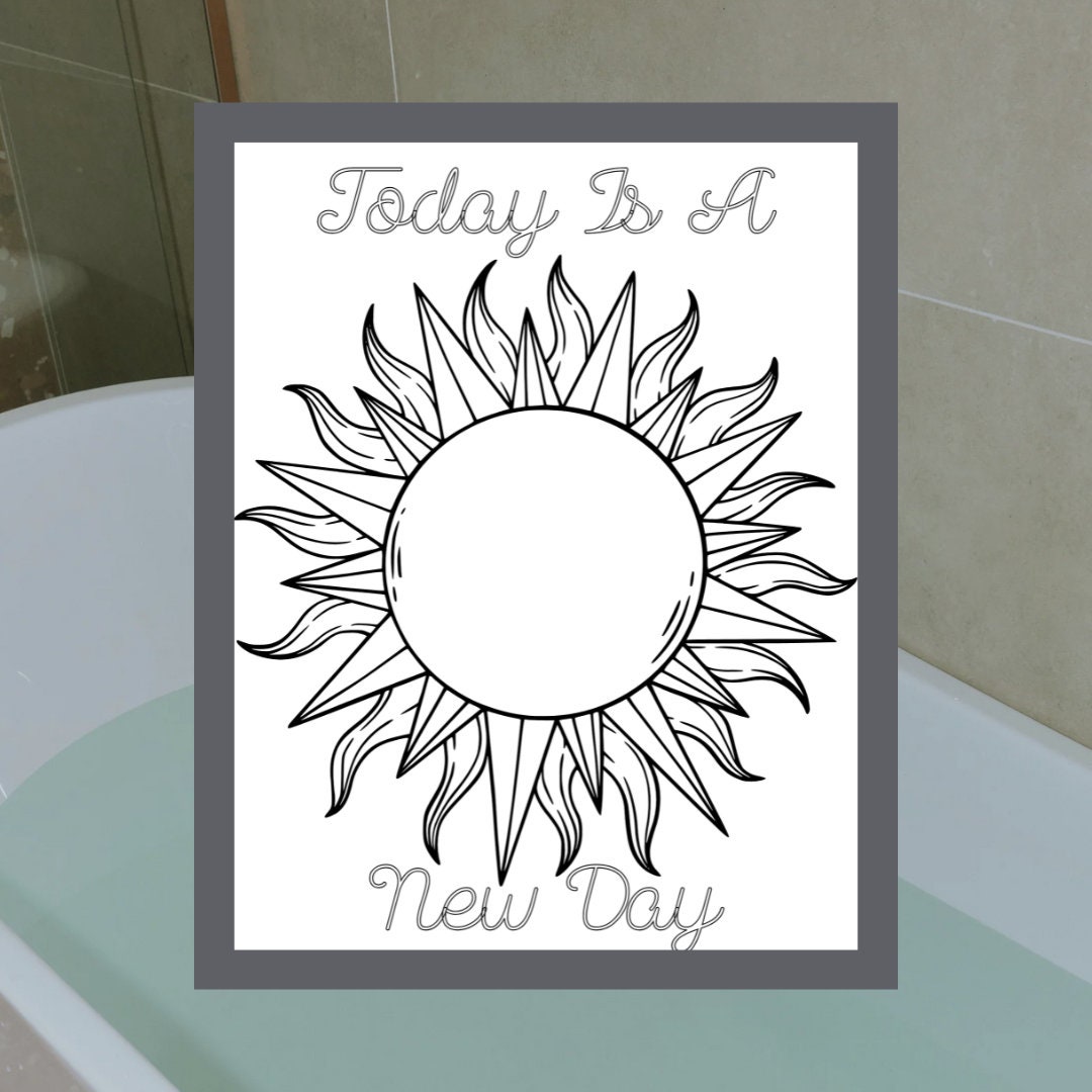 It's A New Day Coloring Page Sun Coloring Page Affirmation Coloring ...