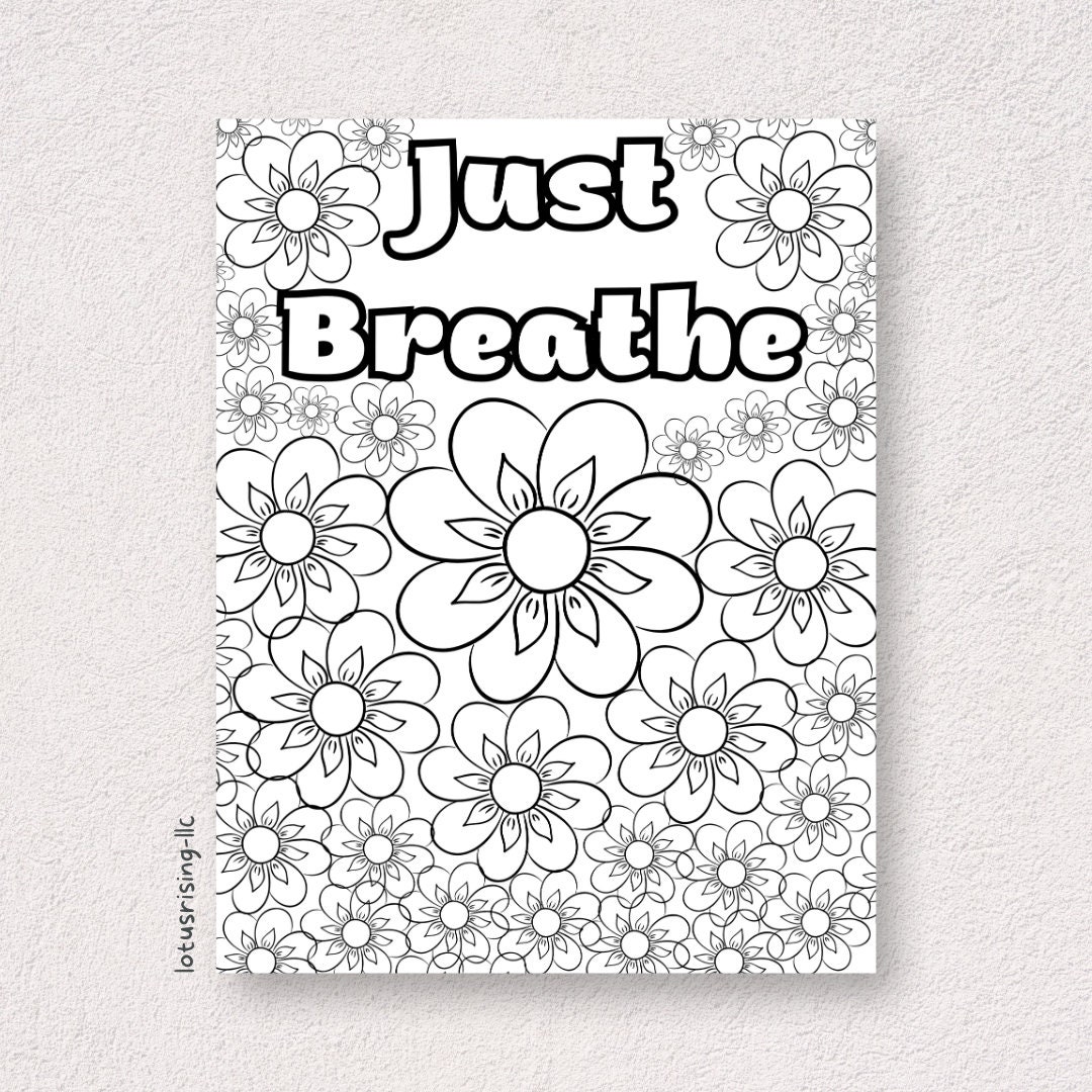 Just Breathe Coloring Page Adult Coloring Page Tee Coloring Page ...