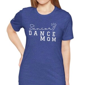 Senior Dance Mom Shirt| Dance Competition | Fun Dance Comp Shirt for ...
