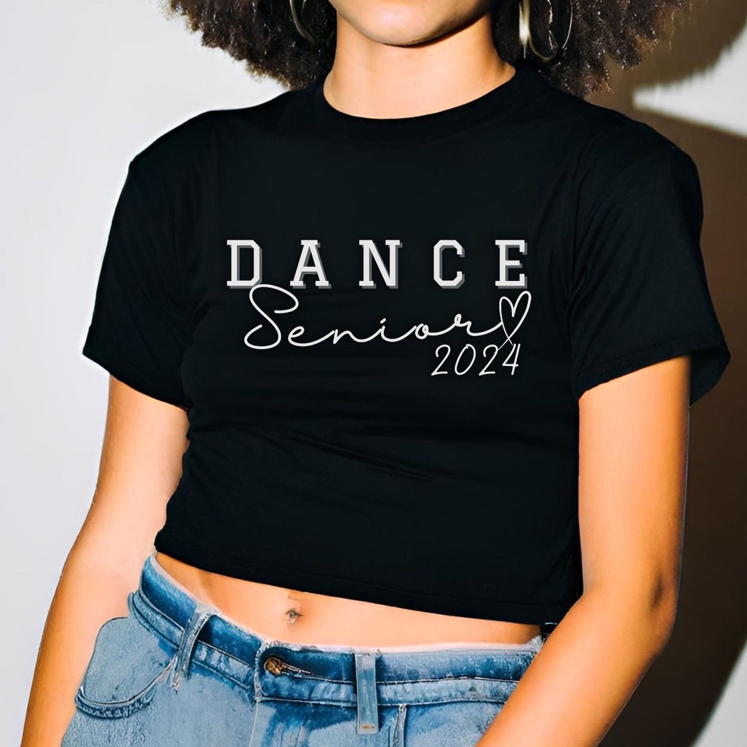 Senior Dance Shirt Flowy Crop Tee for Dancers Dance Senior 2024 Shirt ...