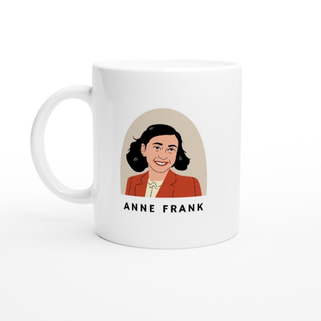 Anne Frank Novelty Mug White 11oz Ceramic Mug With Original Anne Frank ...