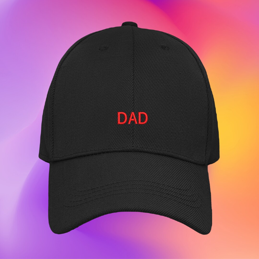 Dad Cap Father's Day Gift Embroidered Hat Any Colour Unisex Gifts for ...