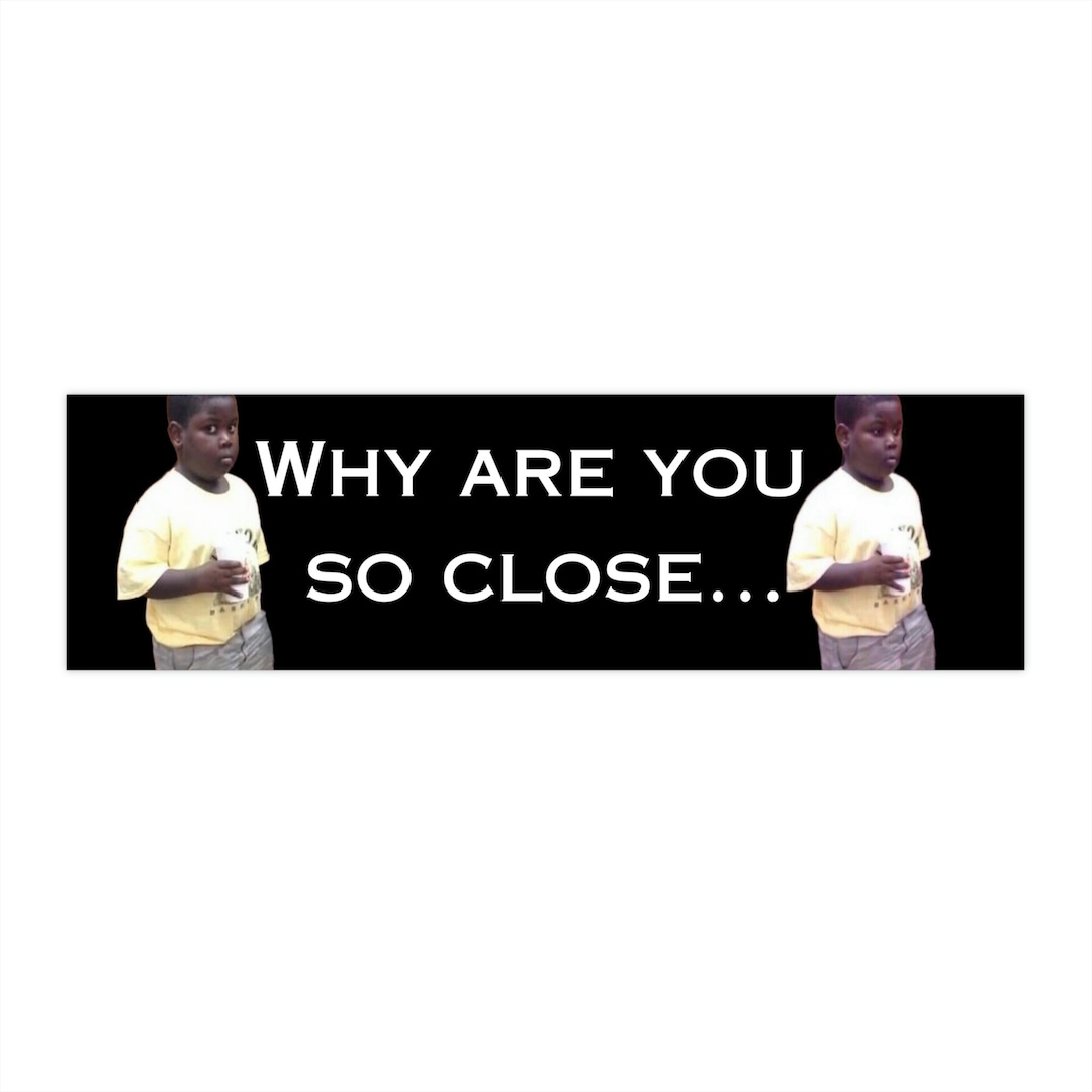 Funny Bumper Sticker Meme Bumper Sticker Gen Z Bumper Sticker Funny Gag ...