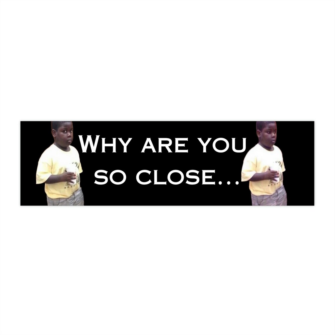 Funny Bumper Sticker Meme Bumper Sticker Gen Z Bumper Sticker Funny Gag ...